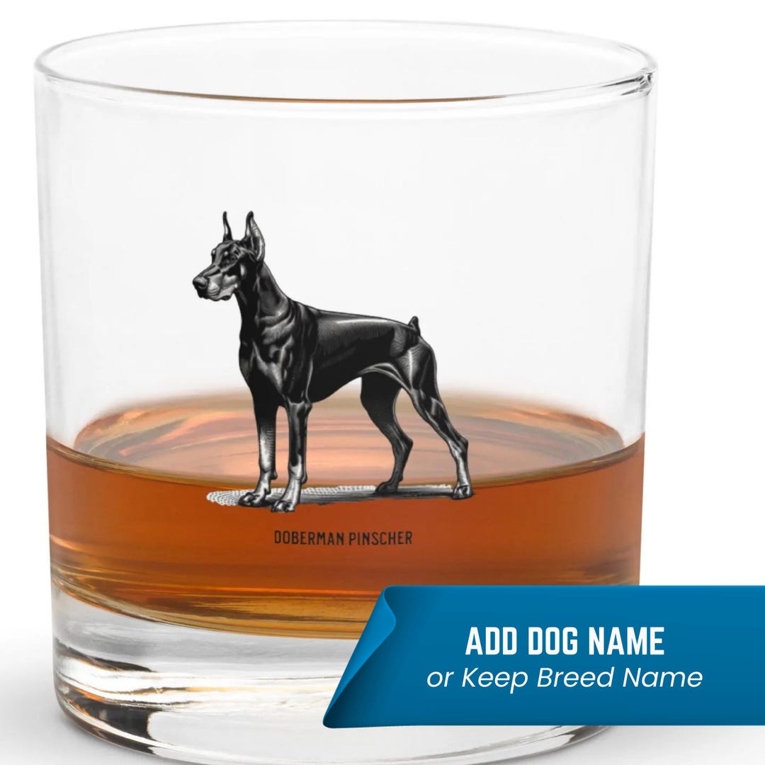 Personalized Doberman Pinscher Whiskey Glass: Dog Breed Gift - Etsy