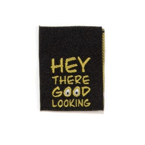 Hey There Good Looking Woven Labels | Sewing Accessories, Pack of 10 - Etsy