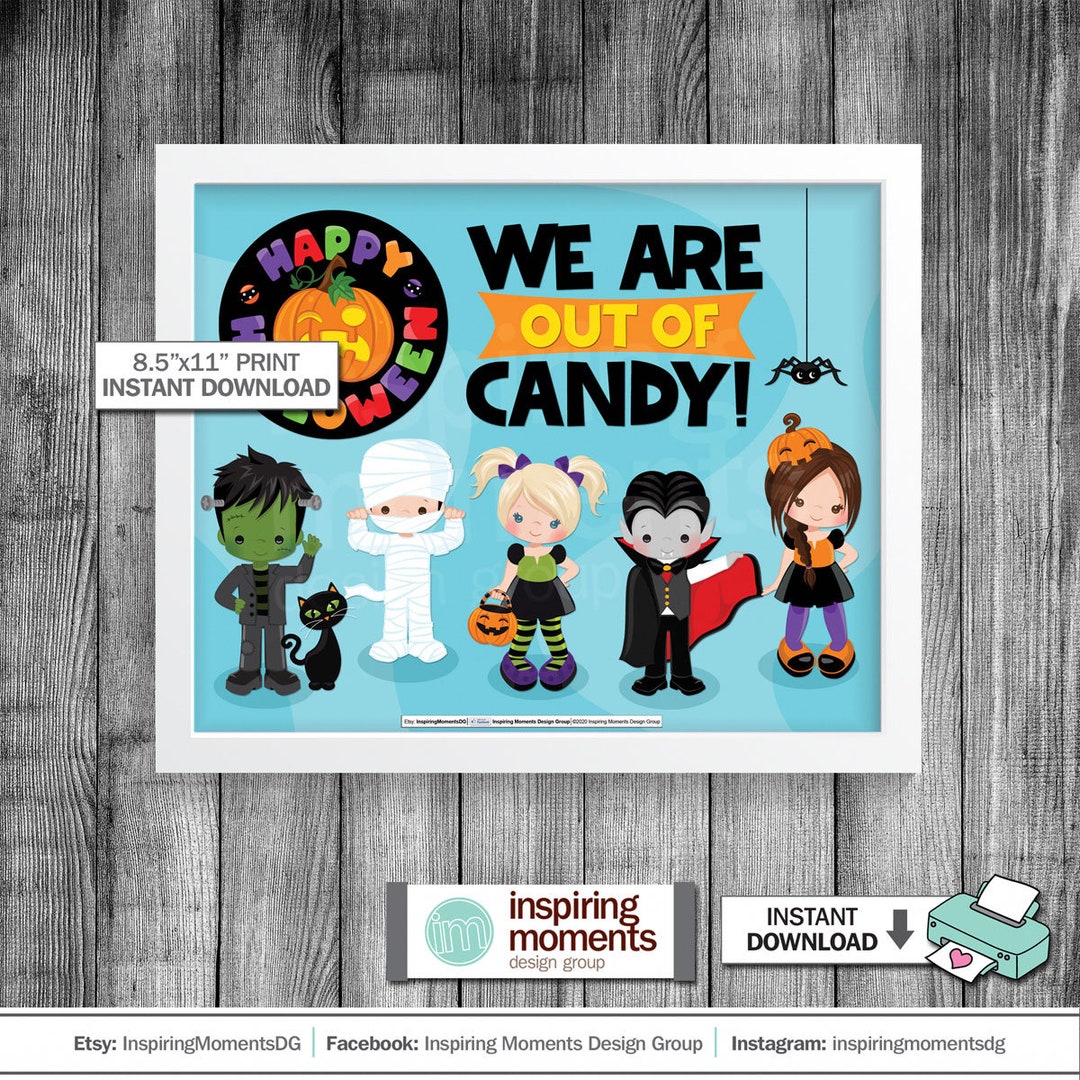 Halloween Sign Printable We Are Out of Candy We Are Out - Etsy