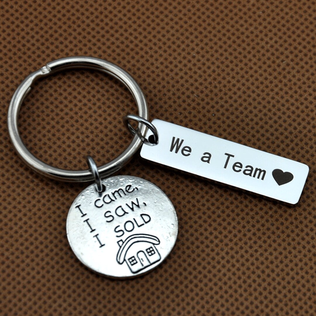 Realtor Key Chain, We a Team Keychain, Real Estate Key Chain , I Came ...