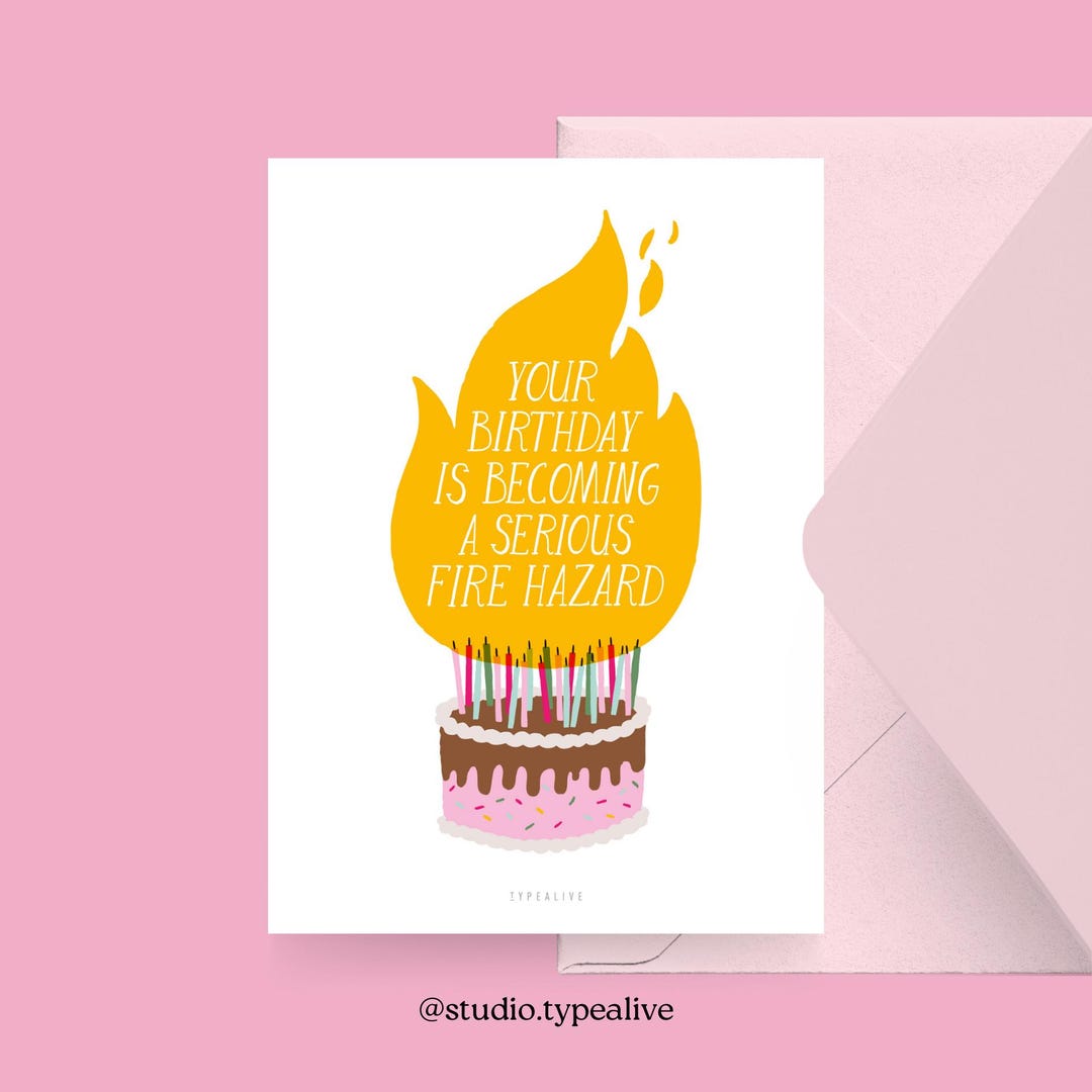 Birthday Card / FIRE HAZARD / Funny Birthday Card With Funny Saying and ...