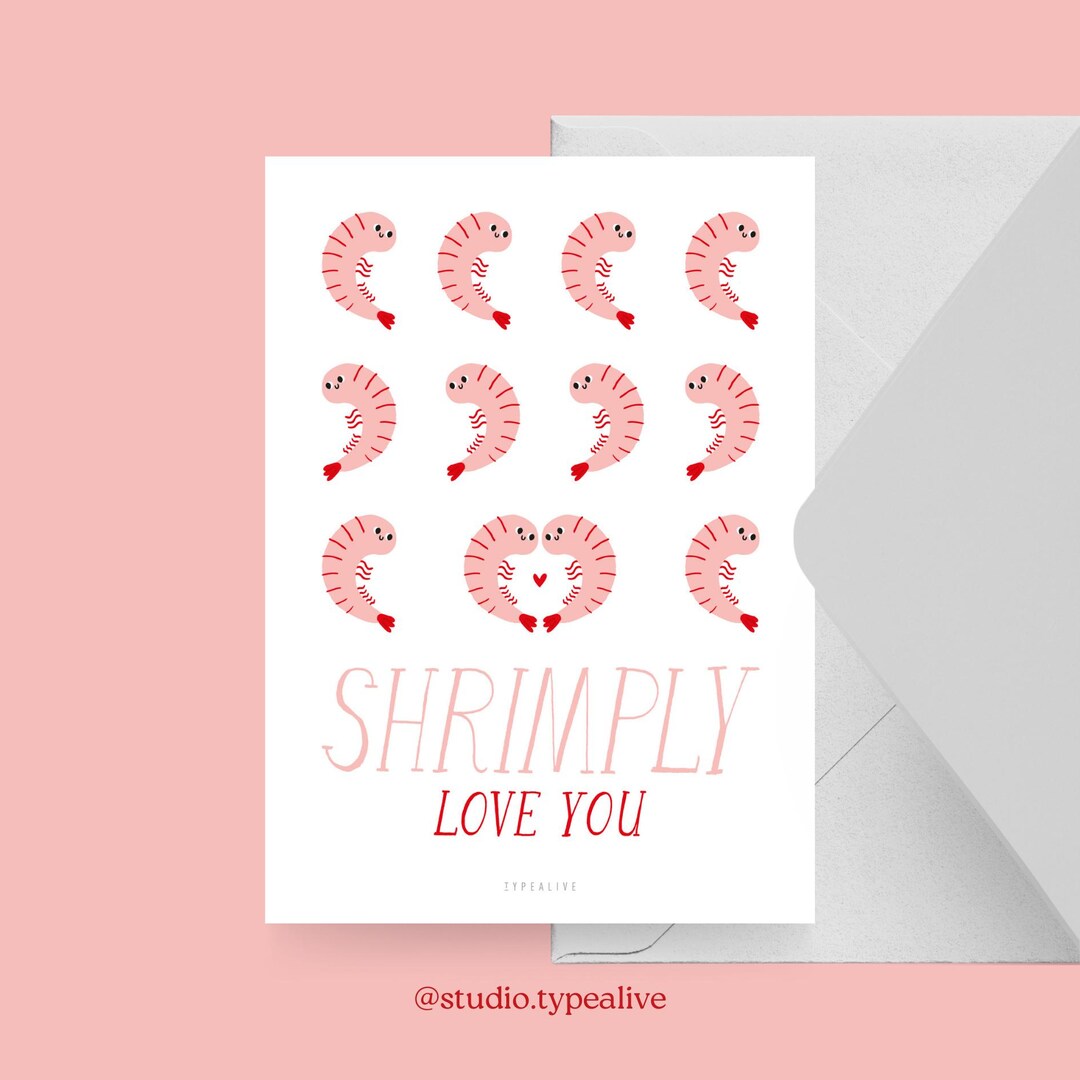 Love Card / SHRIMPLY LOVE / Funny and Beautiful Valentine's Day Card ...