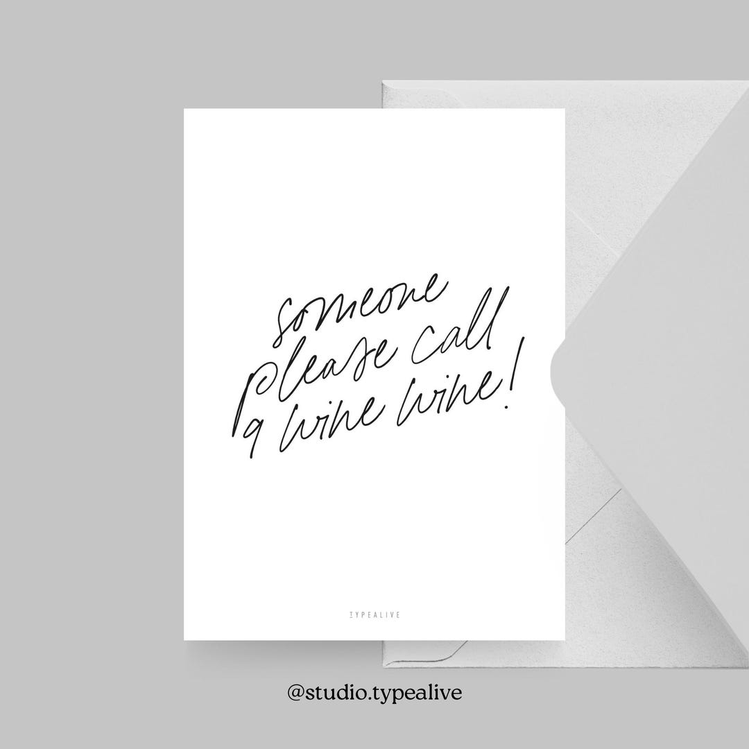 Postcard / CALL 9 WINE WINE / Funny and Beautiful Greeting Card With ...