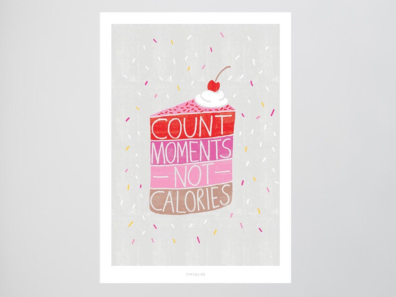 Calories / Count Cake Moments Fine Art-print Wall-art | Etsy