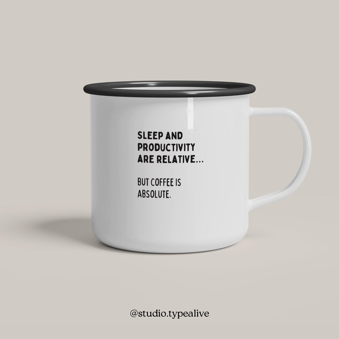Enamel Mug / RELATIVE / Coffee Mug With Einstein Motif, Funny Saying ...
