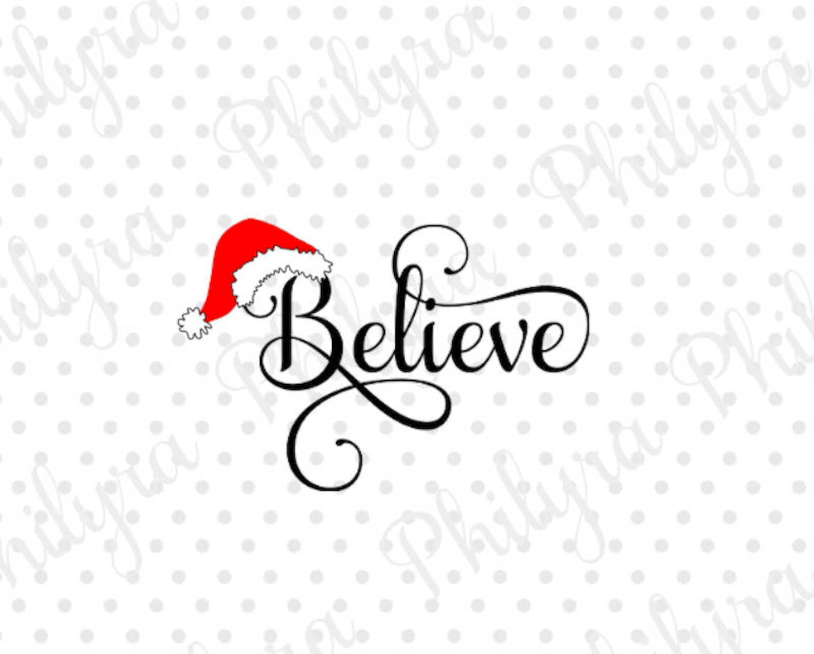 Believe With Santa Hat Santa Believe Believe Svg Christmas - Etsy