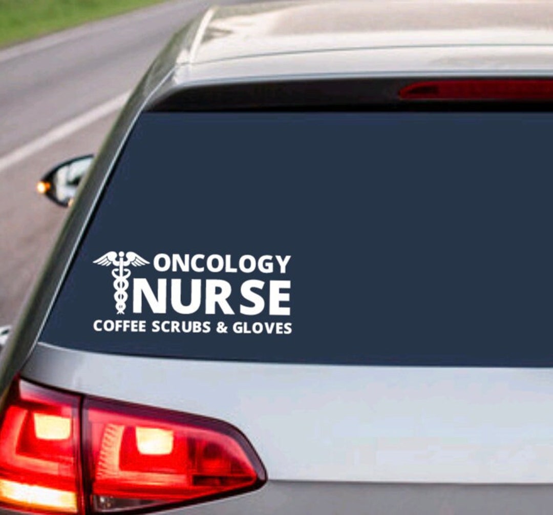 NURSE ONCOLOGY DECAL - First Responder Health Care Provider Emergency ...