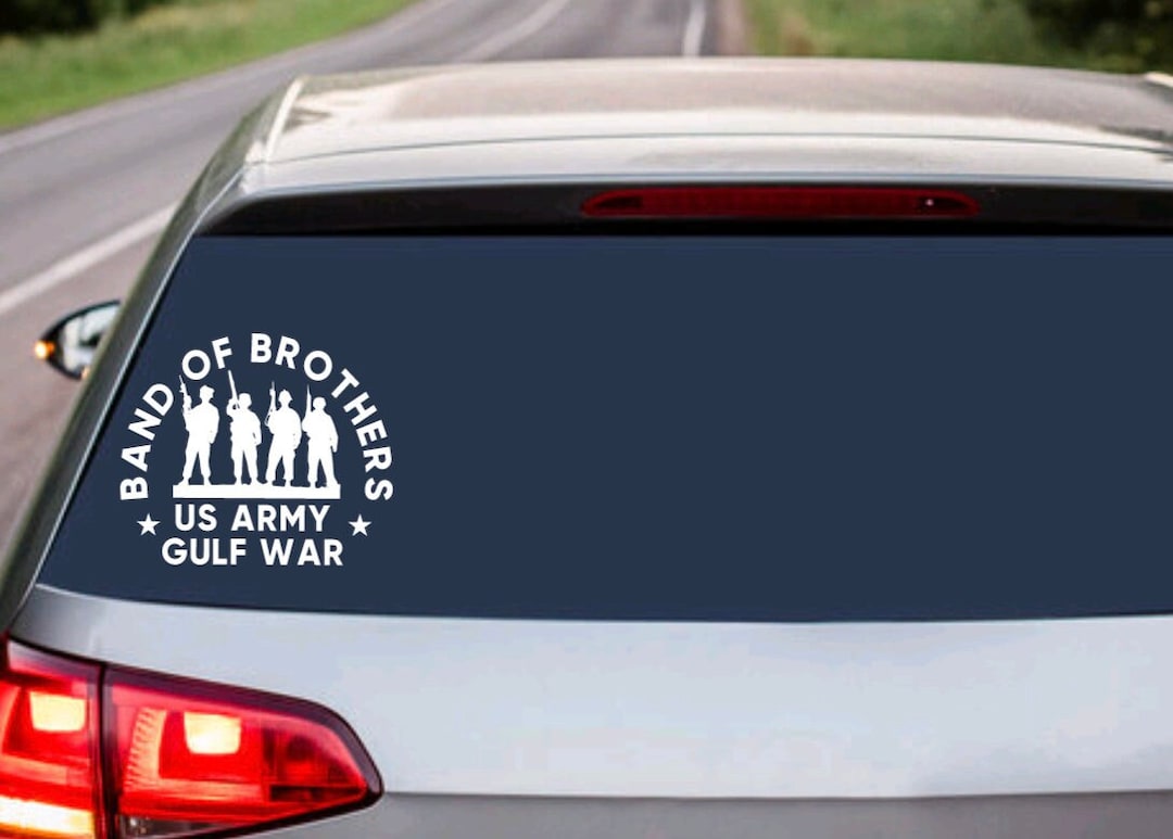 US ARMY "band of Brothers" Gulf War VETERAN Decal - United States ...
