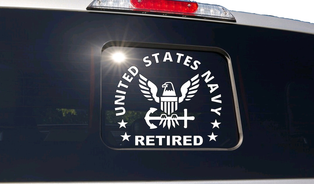 US NAVY Retired Veteran - Truck Slide Window Decal - USN United States ...