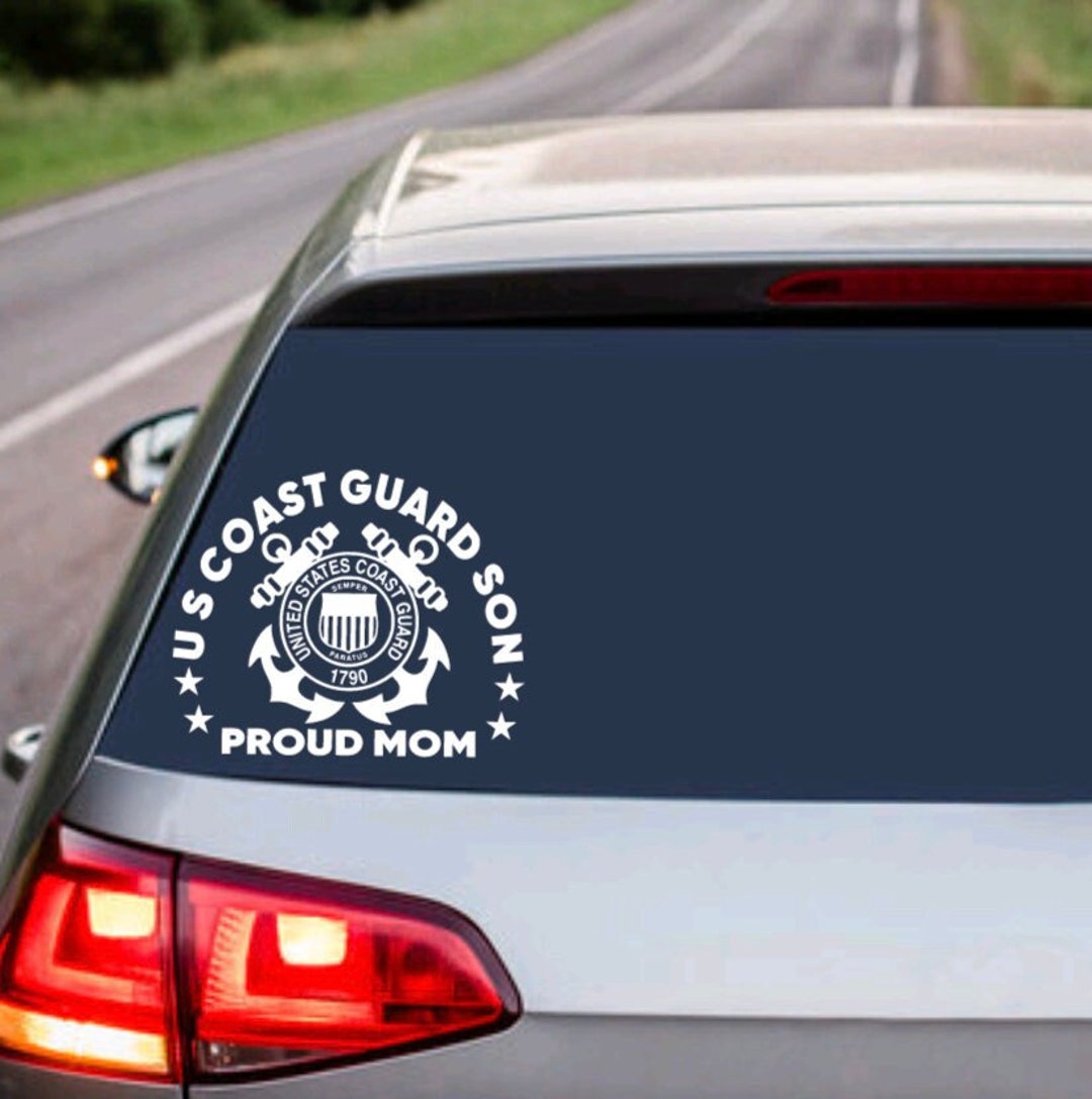 COAST GUARD Son PROUD Mom Decal - Uscg- United States Military Armed ...