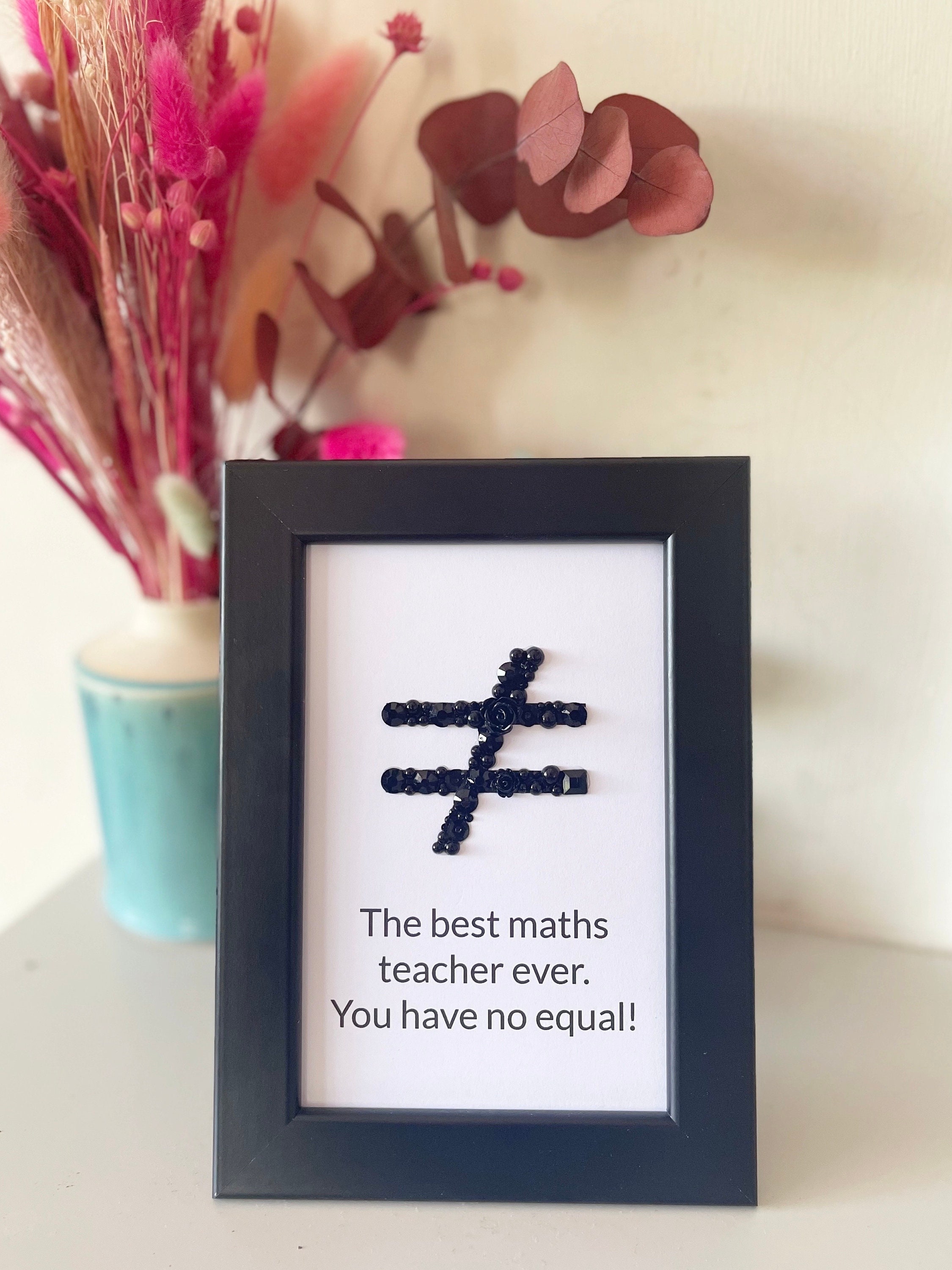 You Have No Equal, Personalised Teacher Thank You Gift, Framed ...