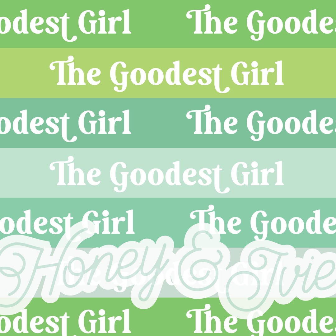The Goodest Girl Happy Greens. Seamless. Digital Pattern. Dog Phrase ...