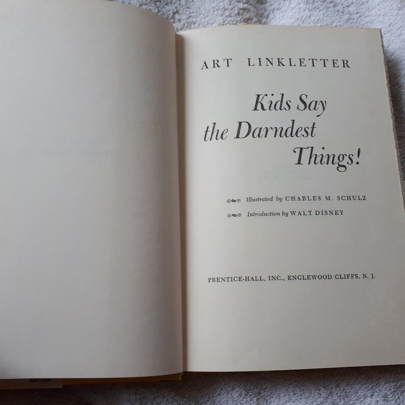 Art Linkletter's "kids Say the Darndest Things" Illstrated by Peanuts ...