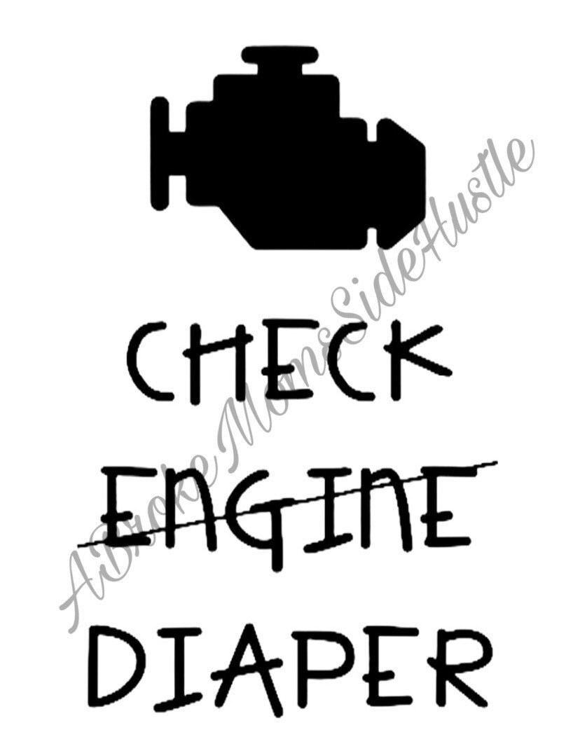 Check Engine Diaper Racing Cut File Instant Download New Baby ...