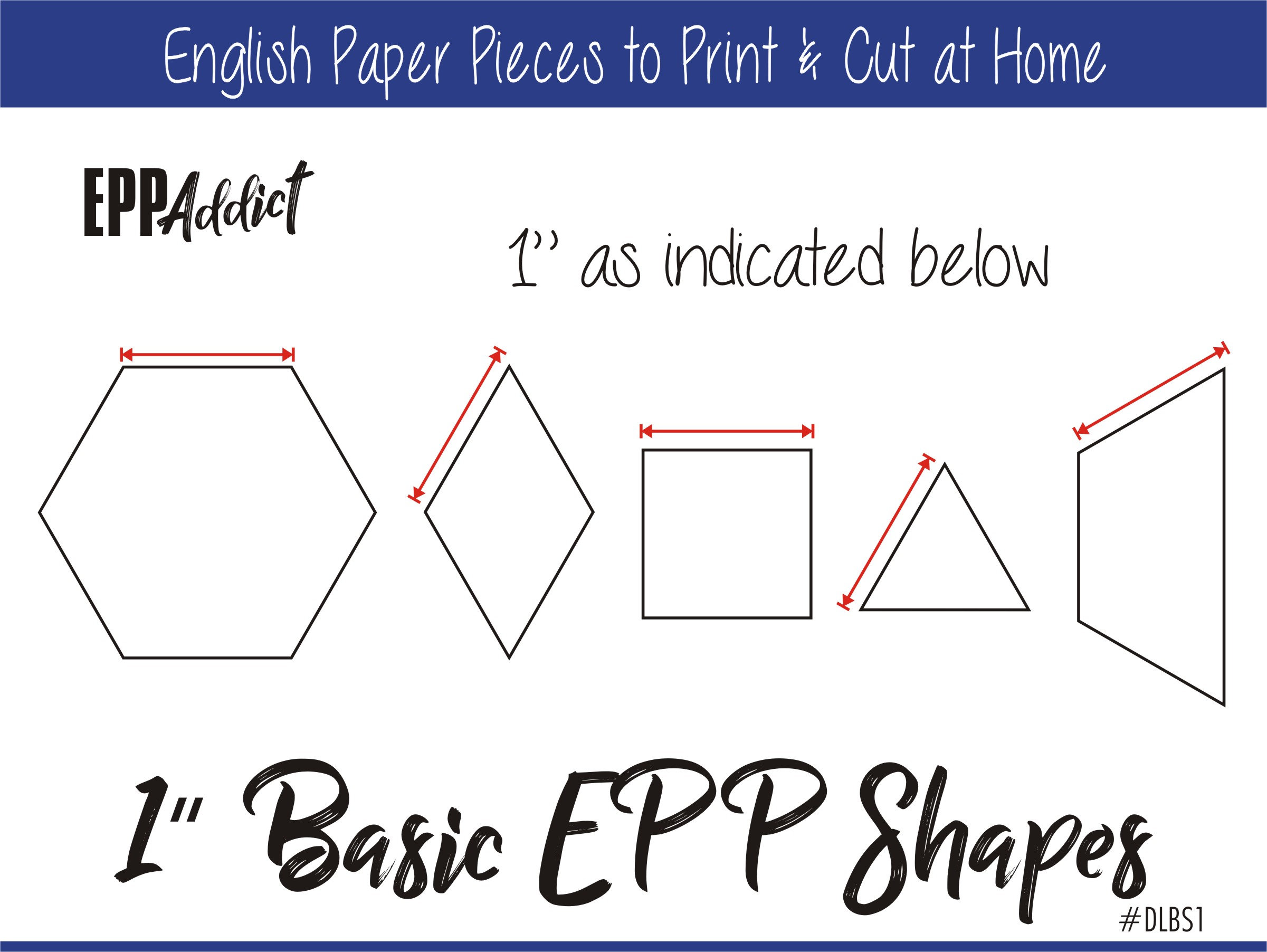 1" Print at Home Basic Shapes for English Paper Piecing | EPP | Pieces ...