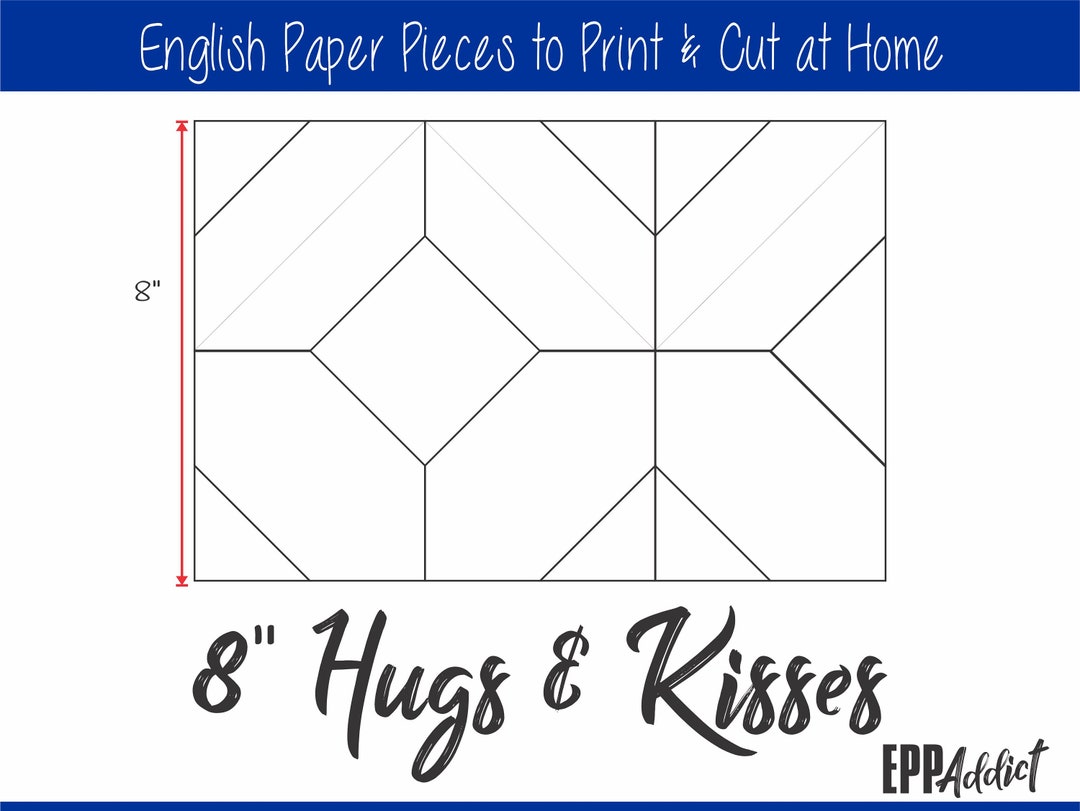 8" Hugs & Kisses Printable English Paper Pieces | EPP | Downloadable ...