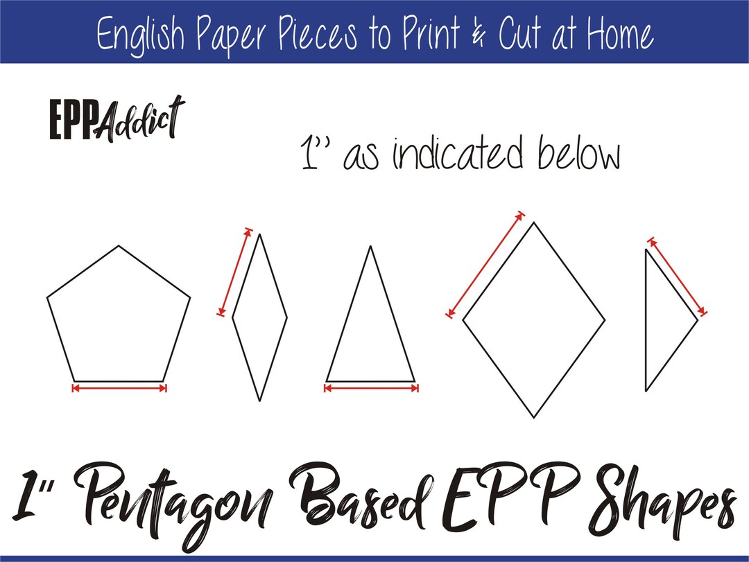 1" Print at Home Pentagon Based Shapes for English Paper Piecing | EPP ...