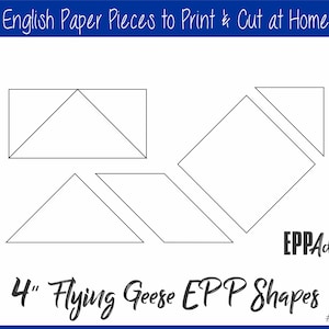 4" Flying Geese Printable English Paper Pieces | EPP | Dowloadable ...