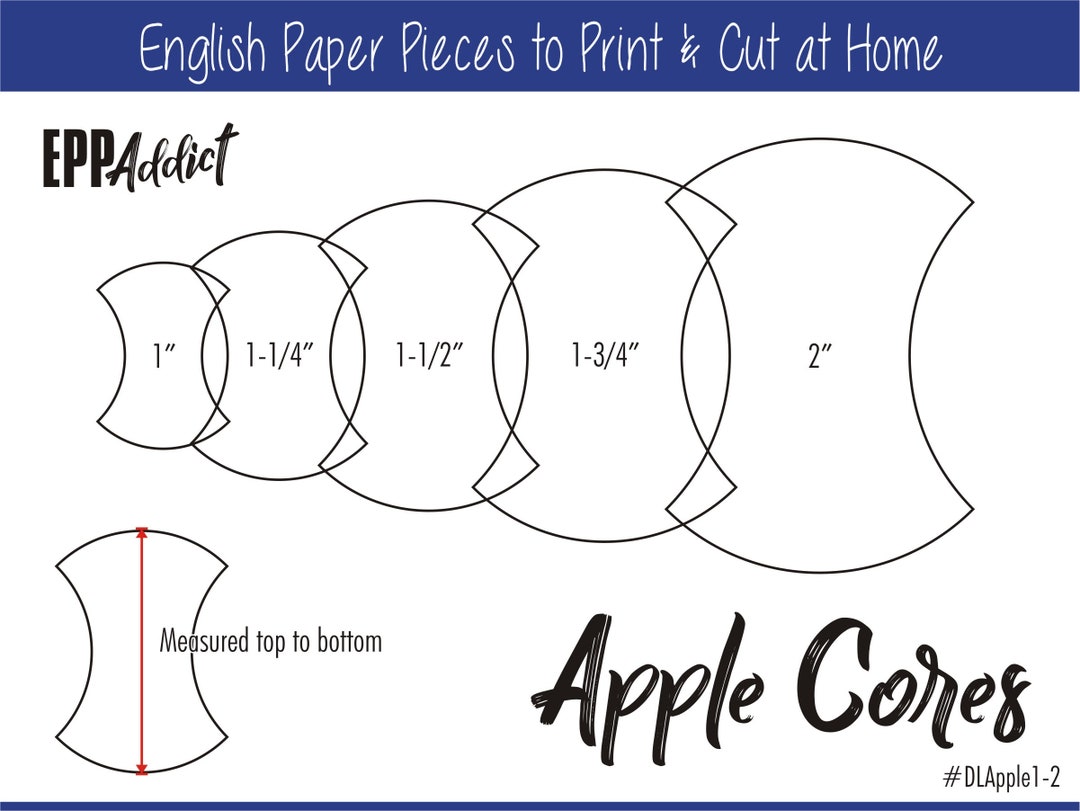 1 - 2" Print at Home Apple Core Shapes for English Paper Piecing | EPP ...
