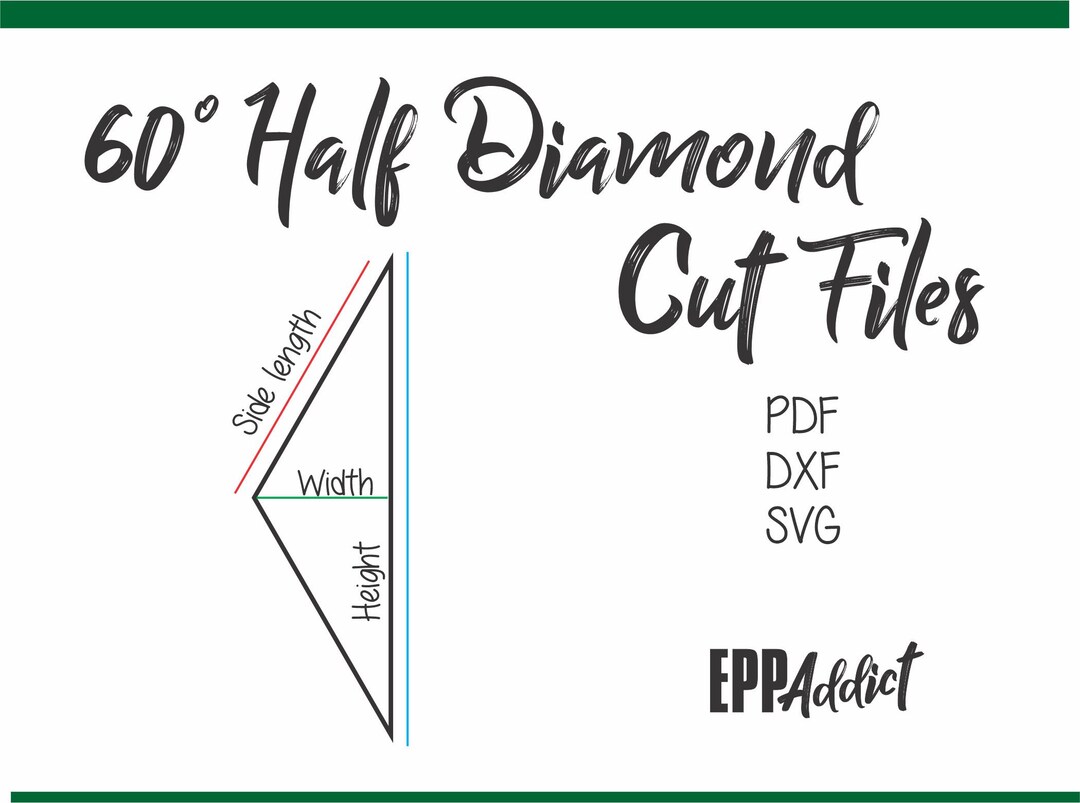 60 Degree Half Diamond Cut Files for English Paper Piecing | SVG | DXF ...