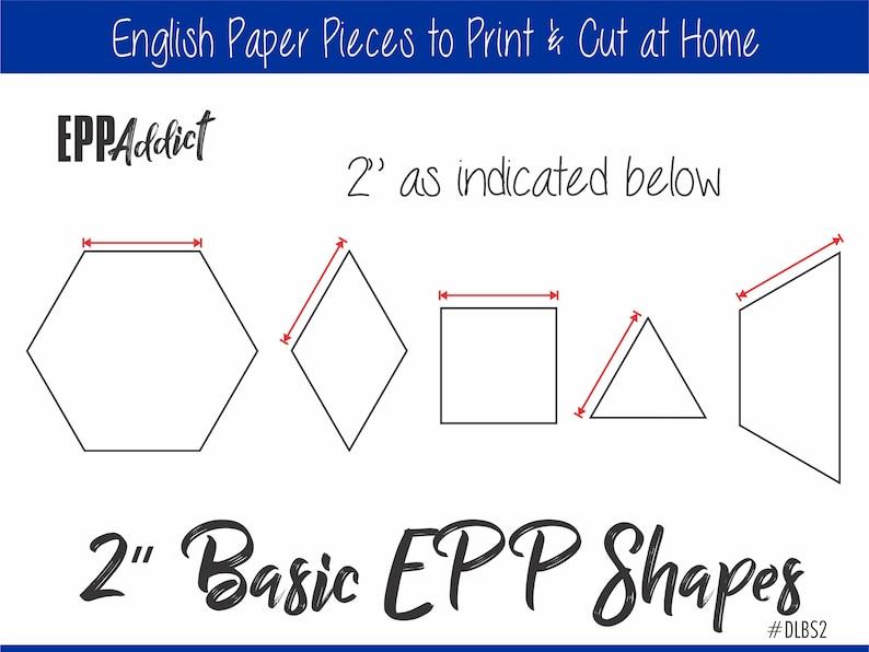 2" Printable Basic Shapes for English Paper Piecing | EPP | Pieces ...
