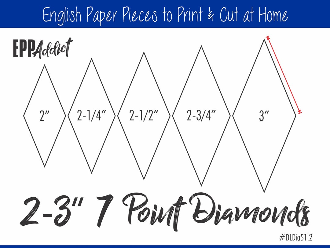 2" - 3" Print at Home 7 Point Diamond Shapes for English Paper Piecing ...
