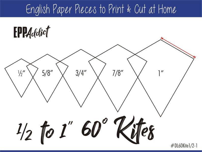 1/2 - 1" Print at Home 60 Degree Kite Shapes for English Paper Piecing ...