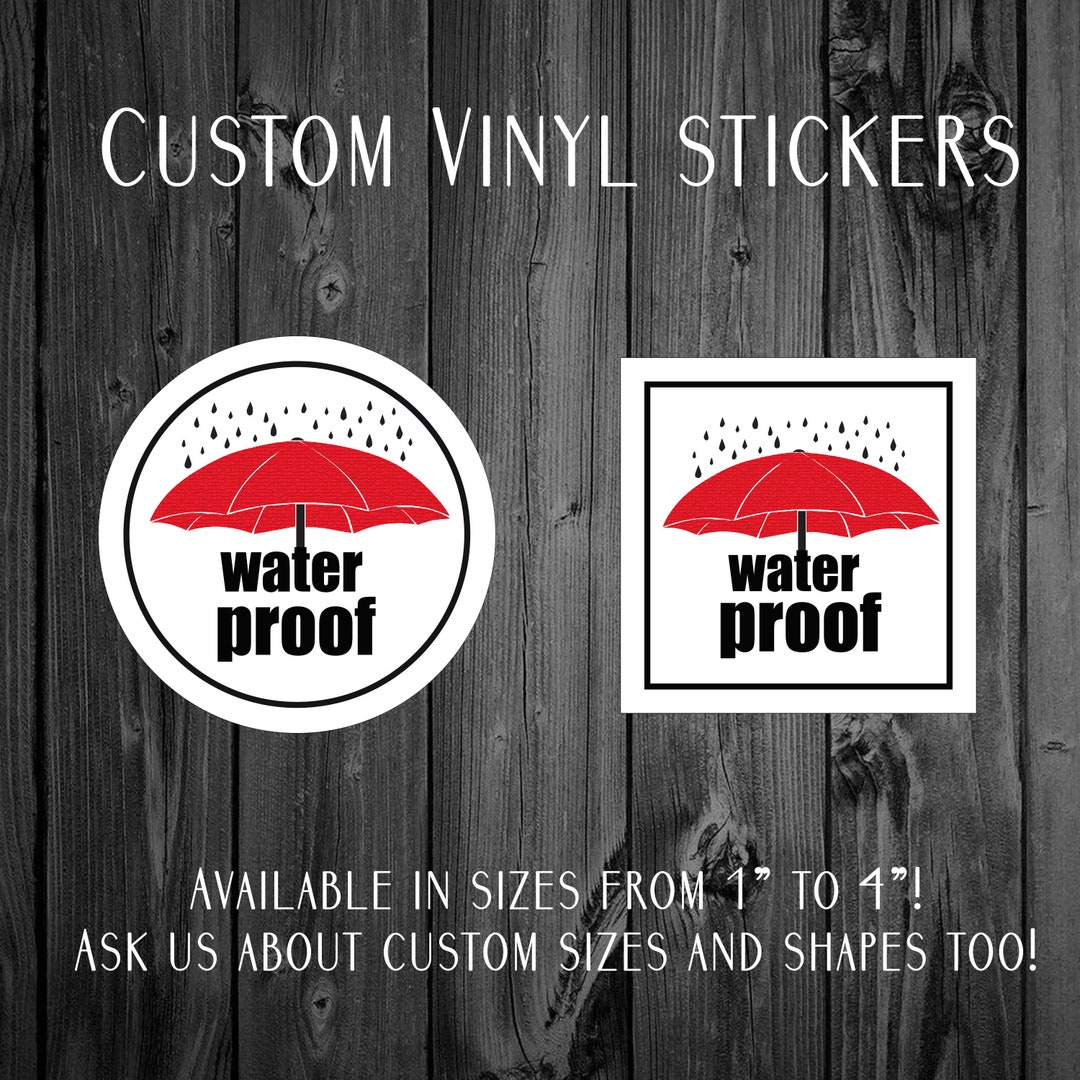 Custom Vinyl Stickers - Custom Waterproof Stickers - Available in Sizes ...