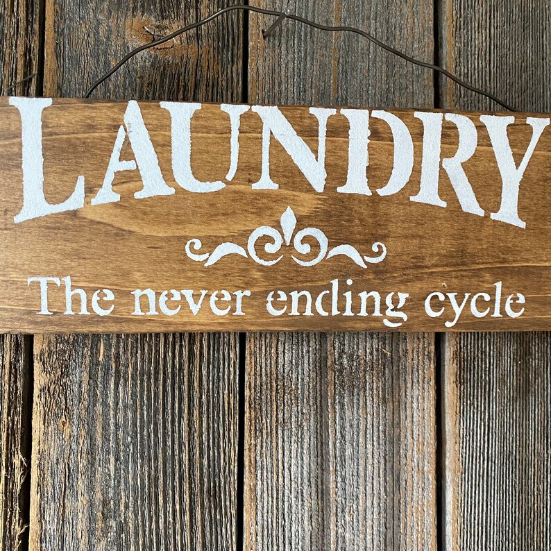 Laundry | Laundry Sign | the Never Ending Cycle | Room Decor | Laundry ...