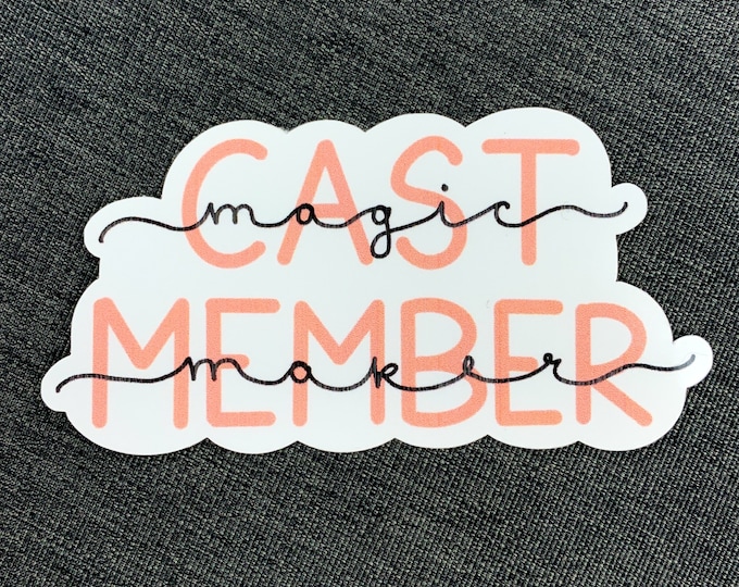 Disney Cast Member/magic Maker Water Resistant Vinyl Sticker - Etsy