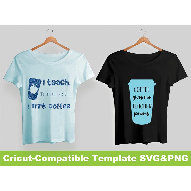 Cricut Template Coffee Teacher Professor Shirt Pattern Svg Png - Etsy