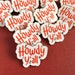 Howdy Yall Pin Howdy Yall Texas Pin Southern Enamel Pin - Etsy