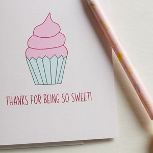 Thanks for Being so Sweet, Thank You Cards, Thank You Card ...