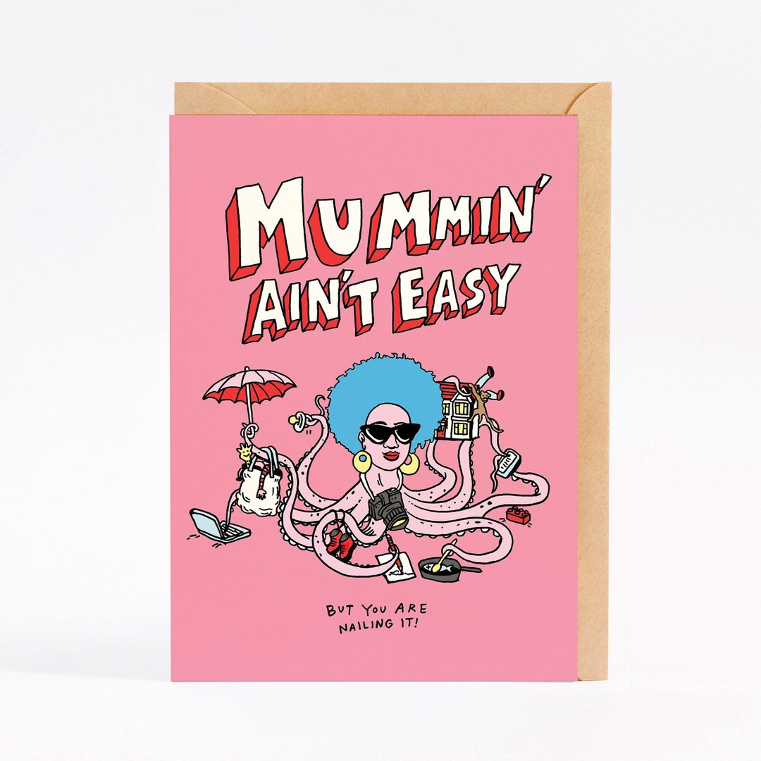 Mother's Day Card Mum Card Mom Card Funny Mum Card 'AIN'T EASY' by ...