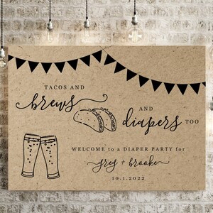 Diaper Party Welcome Sign Printable Template Taco and Brews Diapers Too ...