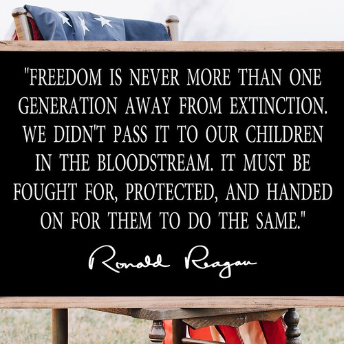 Patriotic Wall Art Ronald Reagan Freedom Quote Farmhouse - Etsy