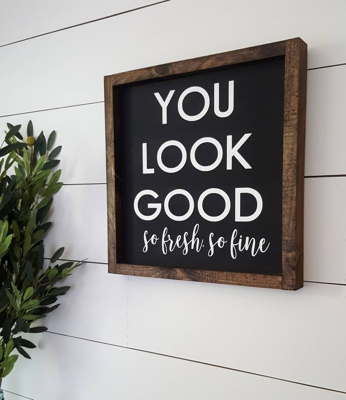 You Look Good Wood Sign Farmhouse Bathroom Sign Bathroom - Etsy
