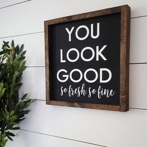 You Look Good | Wood Sign | Farmhouse Bathroom Sign | Bathroom Decor ...