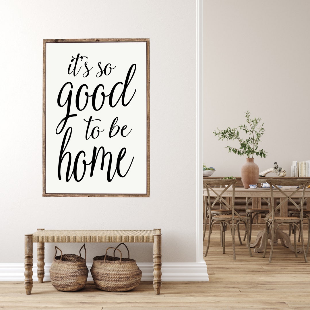 It's so Good to Be Home Wood Framed Sign, Painted Home Quote - Etsy