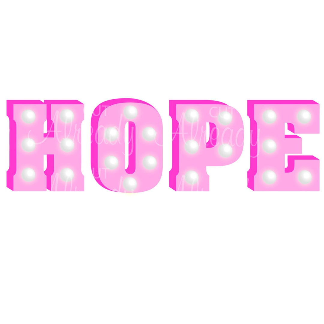 Hope - JPEG, Hope Marquee Letters, Hope Print and Cut, Hope Printable ...