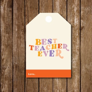 BEST TEACHER EVER Teacher Appreciation Tag || Teacher Gift || Teacher ...