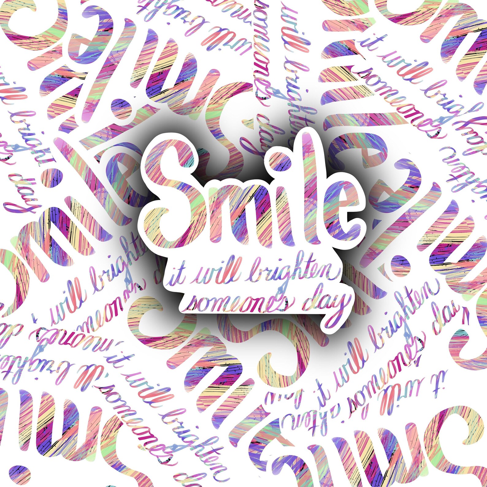 Smile It Will Brighten Someones Day Sticker Smile Sticker Etsy