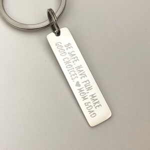 Personalized Key Chain- Be Safe Have Fun Make Good Choices-keychain for ...