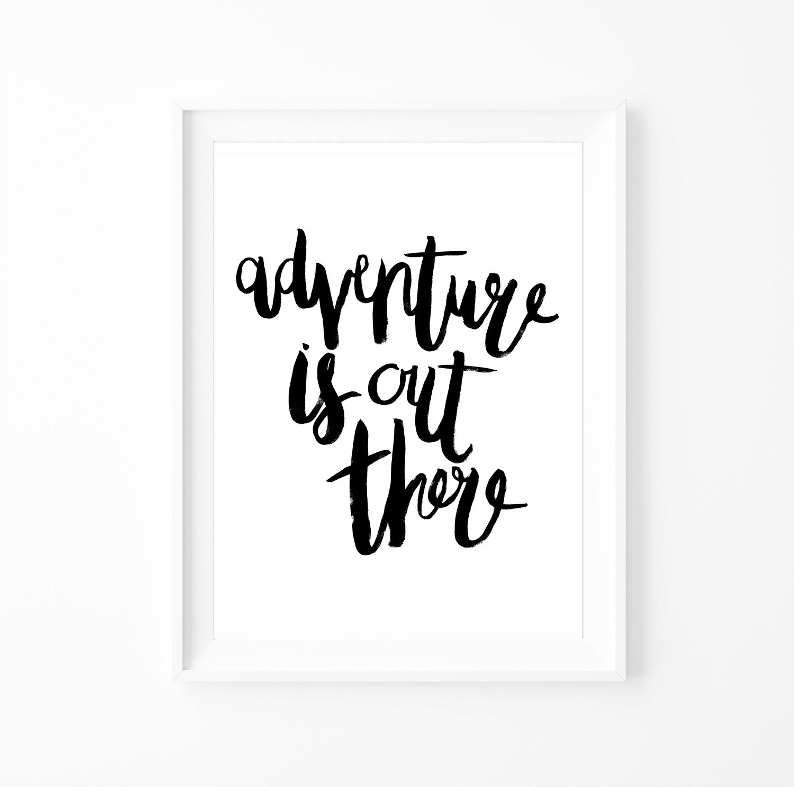 Adventure is Out There | Downloadable Black & White Hand Drawn ...
