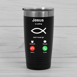 Jesus is Calling and I Must Go iPhone Cell Cellular Call Screen SVG ...