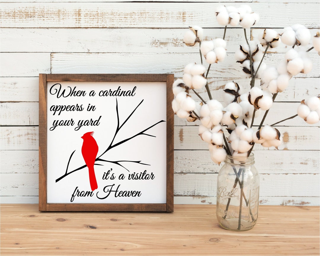 When a Cardinal Appears in Your Yard It's a Visitor From Heaven SVG ...