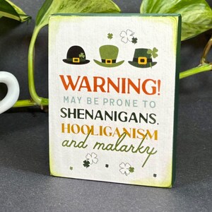 St Patrick's Day Shenanigans Malarky Shelf Sitter, Handmade Wood Block ...