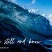 Bible Verse Be Still and Know Ocean Wall Art - Digital Printable - 11x8 ...