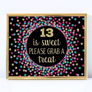 13 is Sweet Please Grab a Treat Sign Favor Sign Printable Hot Pink ...