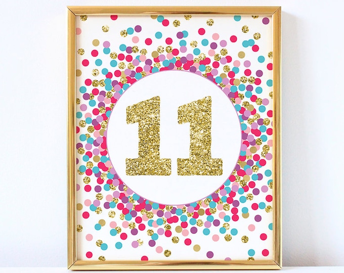 11 Sign Printable 11th Birthday Party Sign 11th Birthday Party Decor ...